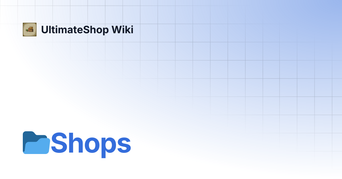 📂Shops | UltimateShop Wiki